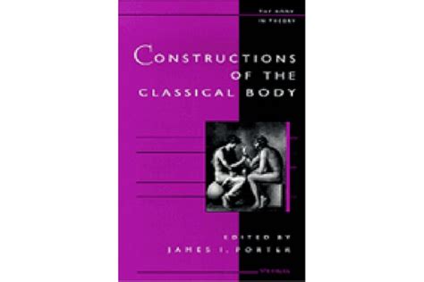 Constructions Of The Classical Body Rhetoric