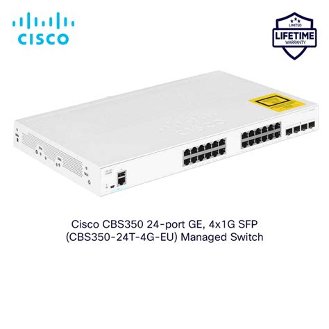 Cbs350 Managed 24 Port Ge 4x1g Sfp Cbs350 24t 4g Eu Shopee Philippines