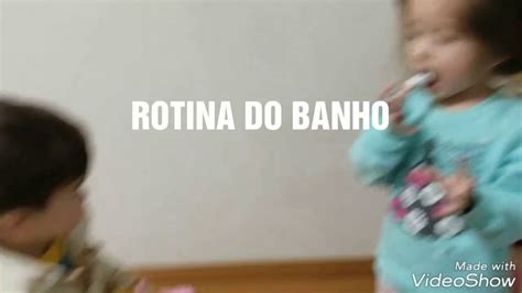 Rotina Do Banho Youtube