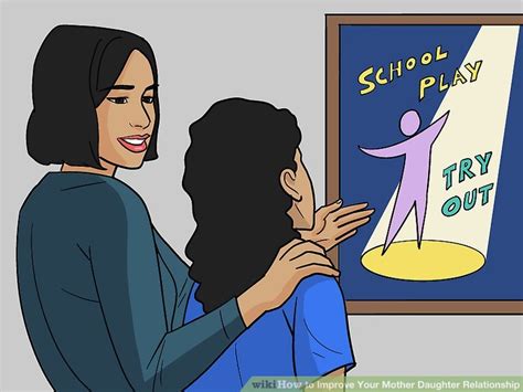 15 Ways To Improve Your Mother Daughter Relationship Wikihow
