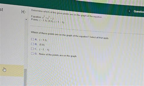 Solved Determine Which Of The Given Points Are On The Graph Chegg