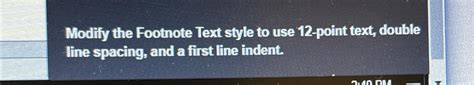 Solved Modily The Footnote Text Style To Use 12 Point Text