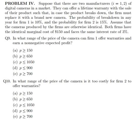 Solved Problem Iv Suppose That There Are Two Manufacturers