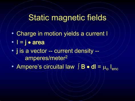 Ppt Static Magnetic Fields Powerpoint Presentation Free Download