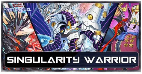 Singularity Warrior Selection Pack Yu Gi Oh Master Duel｜game8