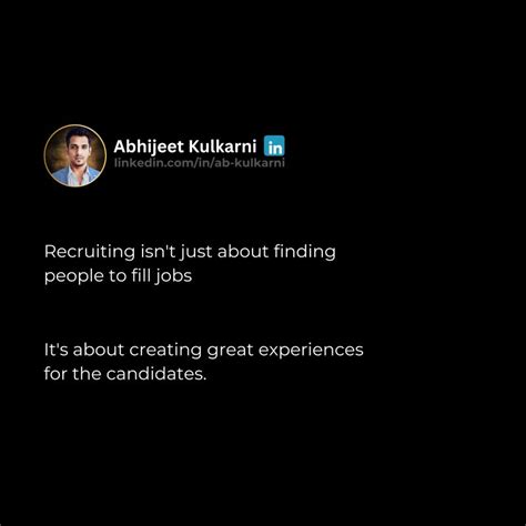 Abhijeet Kulkarni On Linkedin Recruiting Isnt Just About Finding