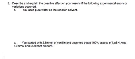 Solved Describe And Explain The Possible Effect On Your