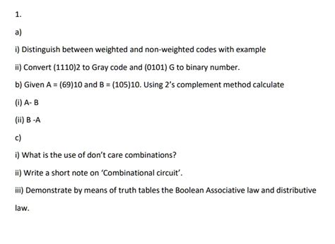 Solved I Distinguish Between Weighted And Non Weighted Codes With Examples Ii Convert 1110