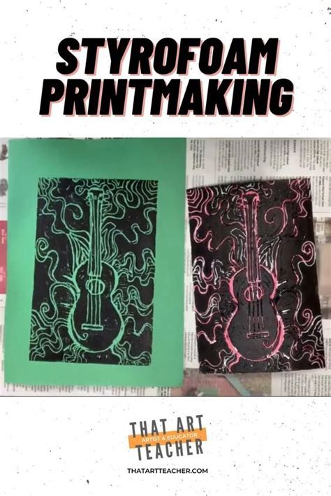 How To Do Printmaking With Styrofoam Easy Printmaking Art Lesson