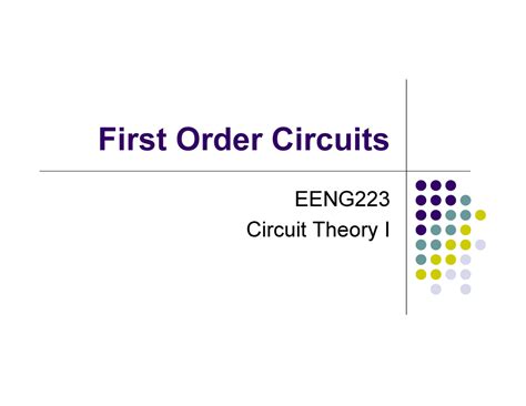 First Order Circuits Lecture Notes 1 First Order Circuits Eeng Circuit Theory I First Order