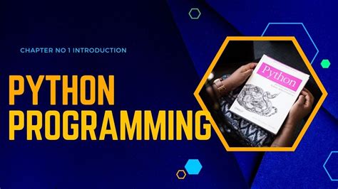 Python Programming Chapter 1 A Beginners Guide To Basic Introduction