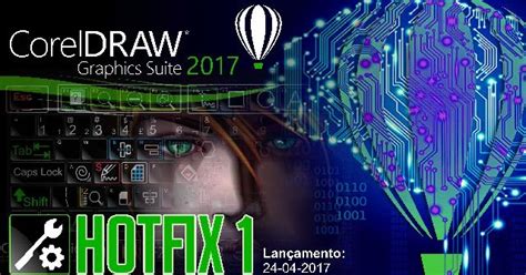 CorelDRAW Graphics Suite 2017 Hotfix 1 Corel Na Veia