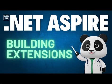 NET Aspire Blog Posts Video Building NET Aspire Extensions