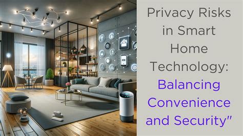 Privacy Risks In Smart Home Technology
