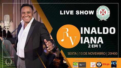 Liveshow Rinaldo Viana 2 Em 1 Youtube