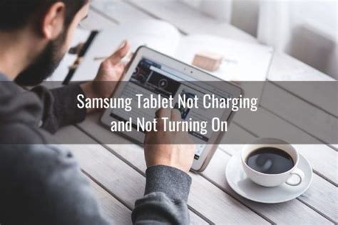 Samsung Tablet Not Charging Ready To Diy