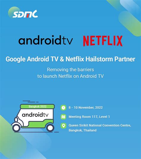 Sdmc Technology On Linkedin Netflix Androidtvsummit