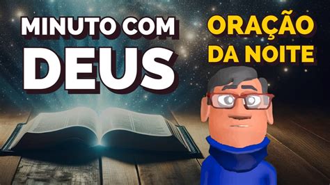 Ora O Para Voc Agora Ou A Deus Falar Minuto Deus De Hoje Youtube