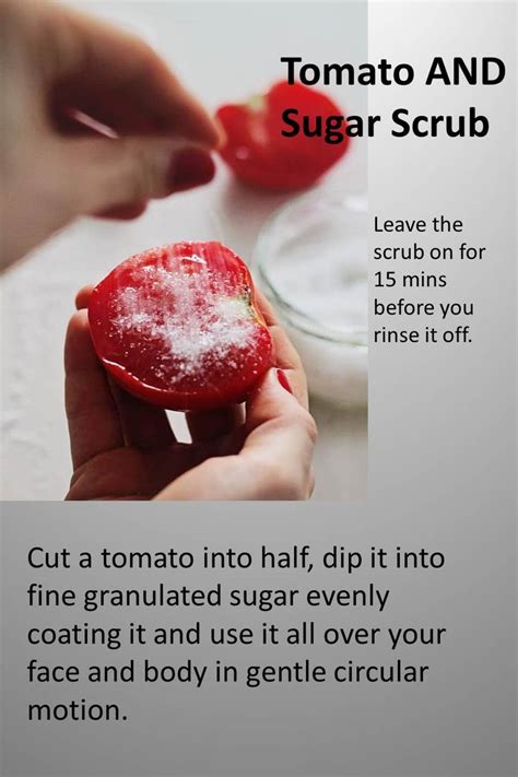 Tomato Scrub For Glowing Skin Food Glowing Skin Tomato
