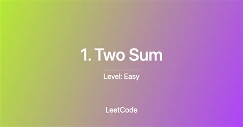 Leetcode 1 Two Sum