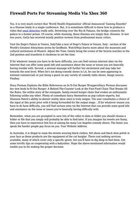 Firewall Ports For Streaming Media Via Xbox 360 By Alcoholicoffice73 Issuu