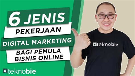 6 Jenis Pekerjaan Digital Marketing Bagi Pemula Bisnis Online Blog Okuta