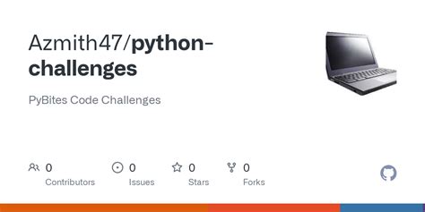 Github Azmith47python Challenges Pybites Code Challenges