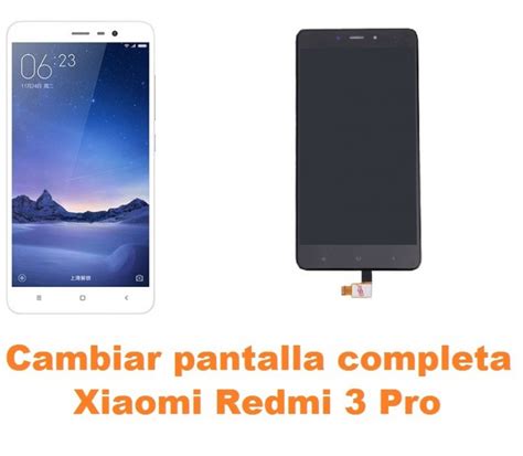 Cambiar Pantalla Completa Xiaomi Redmi Pro Reparación de Móvil