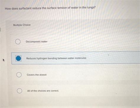 Solved How does surfactant reduce the surface tension of | Chegg.com