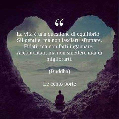 La vita è una questione di equilibrio Citazioni buddiste Citazioni Buddha
