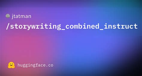 jtatman storywriting combined instruct at main