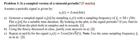 Solved Problem Is A Sampled Version Of A Sinusoid Chegg