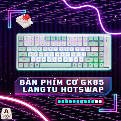 Mua Bàn Phím Cơ Red Switch Hotswap Langtu 85 Giá Rẻ Nhất Tecki Vn
