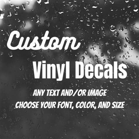 Custom Vinyl Decals Make Your Own Personalized Decal Sticker Any Text Logo Image Sticks To