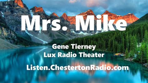 Mrs Mike Gene Tierney Lux Radio Theater YouTube