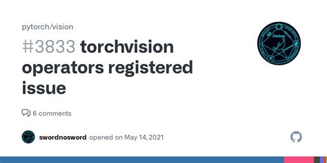 Torchvision Operators Registered Issue · Issue 3833 · Pytorchvision