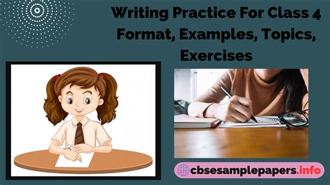 Writing Practice For Class 4 Format Examples Topics Exercises Cbse Sample Papers