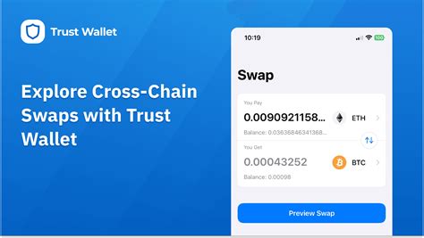Explore Cross Chain Swaps With Trust Wallet Trust