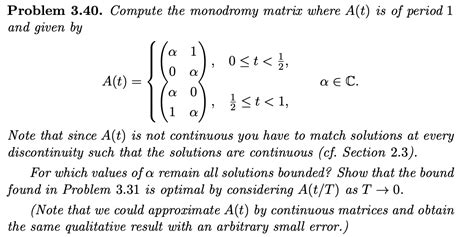 Solved Problem 340 Compute The Monodromy Matrix Where At