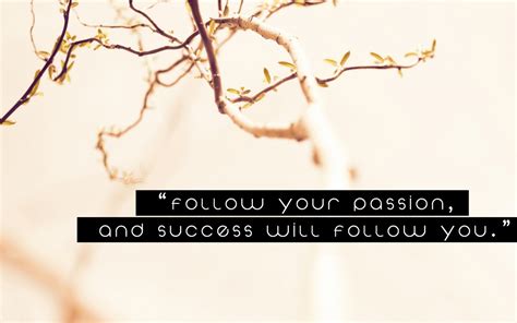 Passion Quotes Wallpapers Quotesgram Passion Quotes Wallpapers Quotesgram