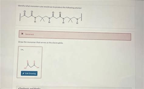 Solved Identify What Monomers You Would Use To Produce The Chegg