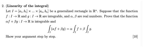 Solved 2 Linearity Of The Integral Let Chegg Com