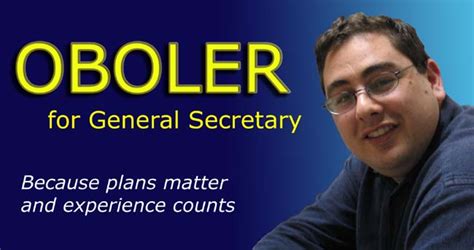 Vote Oboler for General Secretary