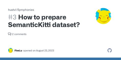 How To Prepare Semantickitti Dataset · Issue 3 · Hustvlsymphonies