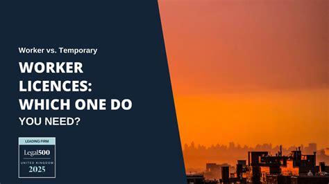 Worker Vs Temporary Worker Licences Which One Do You Need
