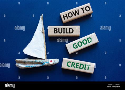 How To Build Good Credit Symbol Concept Words How To Build Good Credit