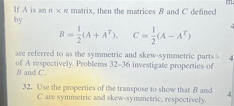 Solved If A Is An Ntimes N Matrix Then The Matrices B