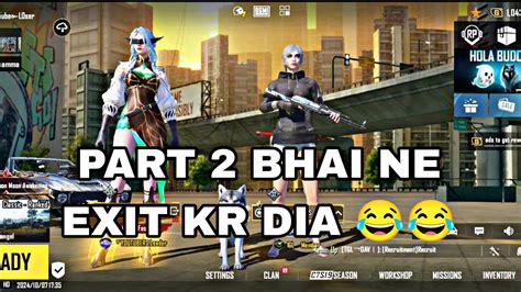 Part 2 Bgmi Challange 😂 Exit Krke Bhaag Gaya Bhai Youtube