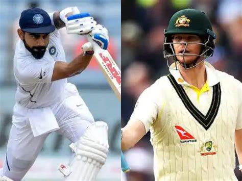 Ind Vs Aus Test Virat Kohli Steve Smith Eyeing To Surpass Huge