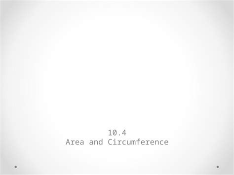 Ppt 104 Area And Circumference Solving Area Problem Find The Area